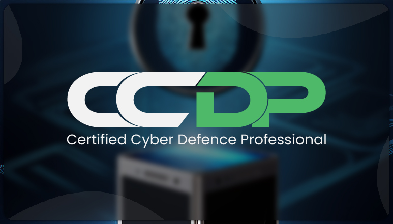 Certified Cyber Defence Professional (CCDP)